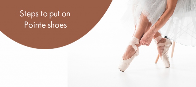 Steps to put on Pointe shoes - Dancers Gallery